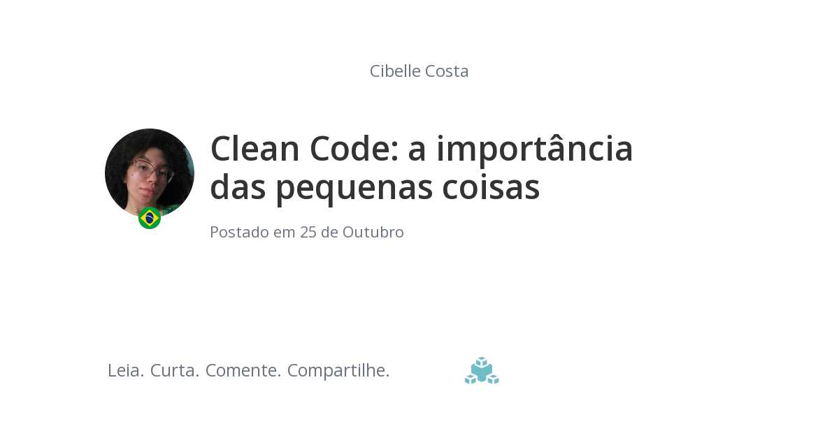 Clean Code: a importância das pequenas coisas