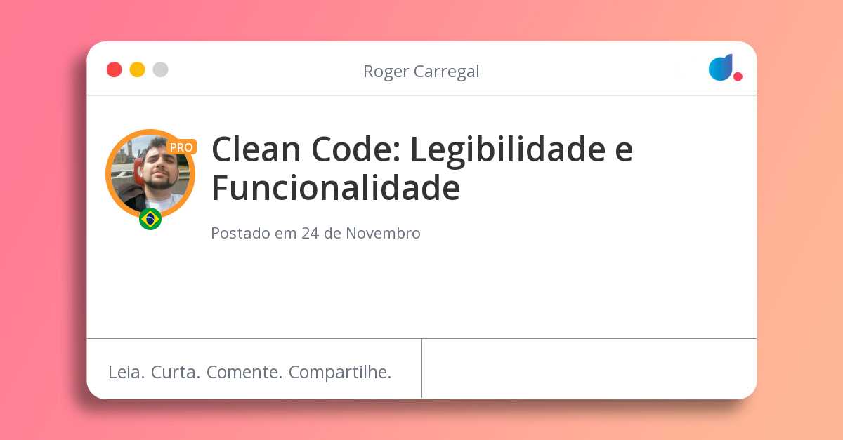 Clean Code: Deixe seu código mais organizado
