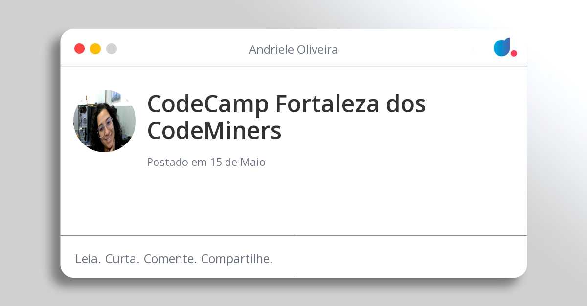 CodeCamp Fortaleza dos CodeMiners