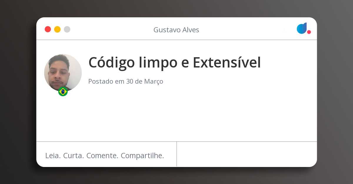 Código limpo e Extensível