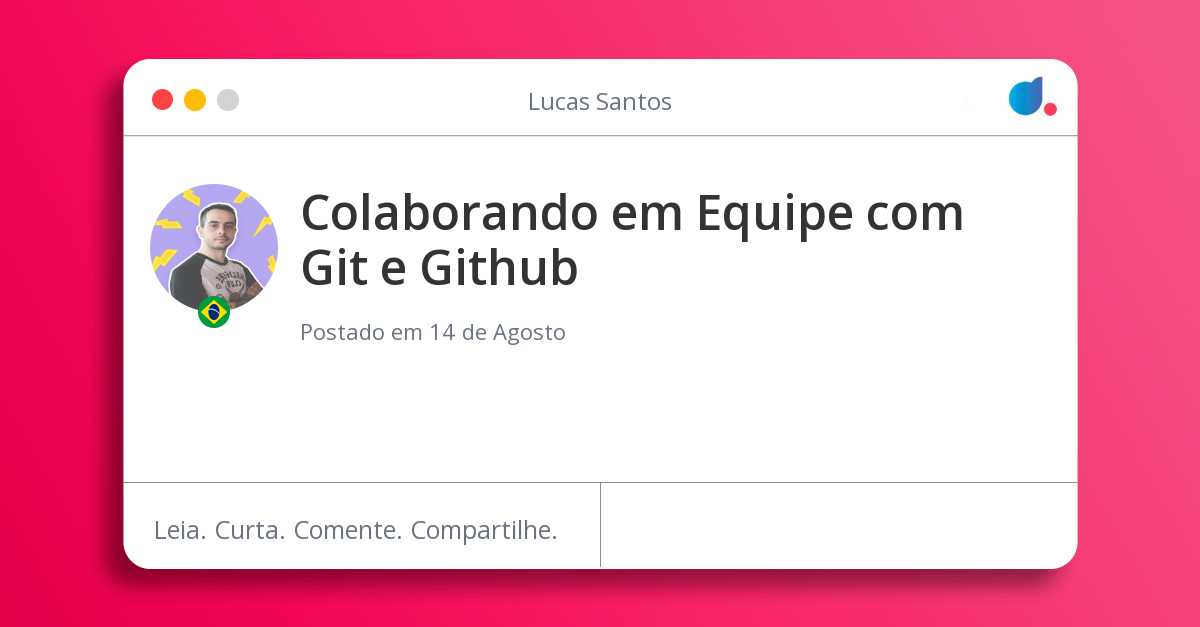 Colaborando em Equipe com Git e Github