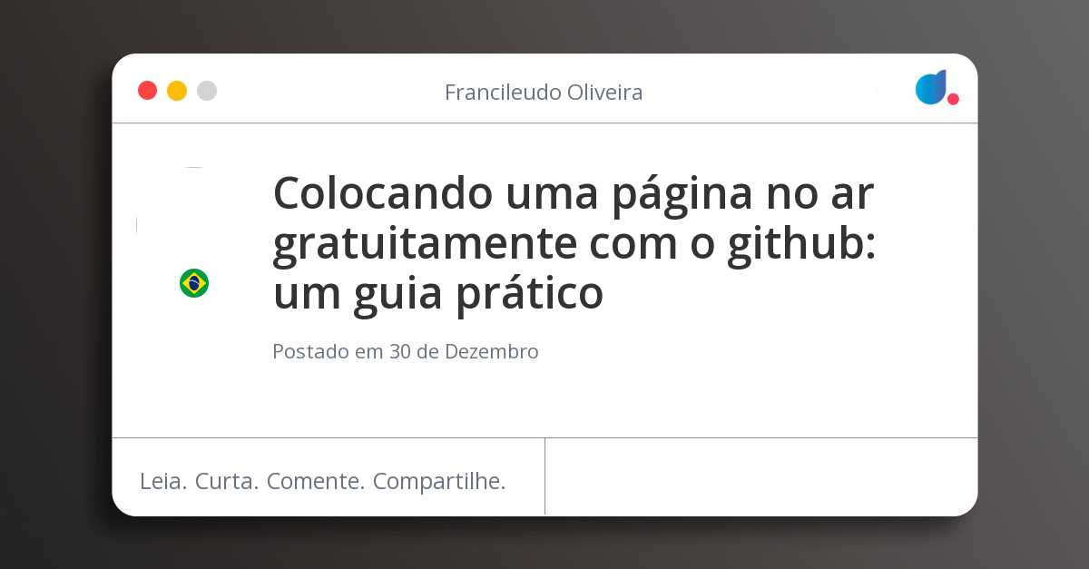 Colocando uma página no ar gratuitamente com o github: um guia prático