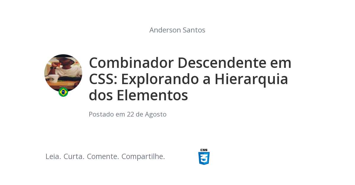 Combinador Descendente em CSS: Explorando a Hierarquia dos Elementos
