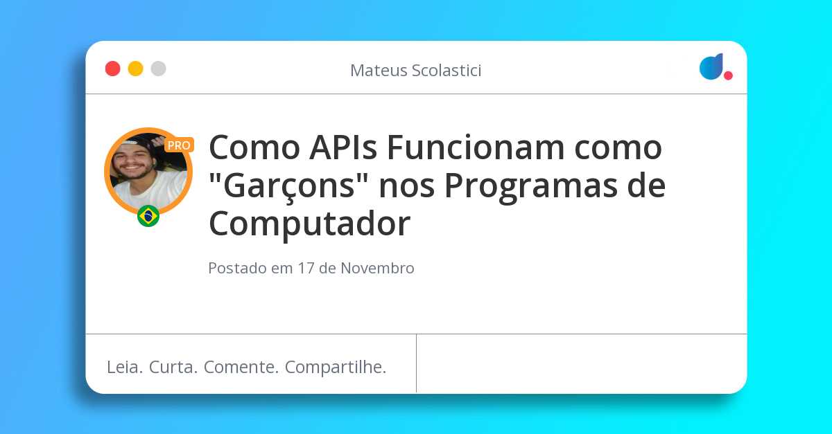 Como APIs Funcionam como "Garçons" nos Programas de Computador