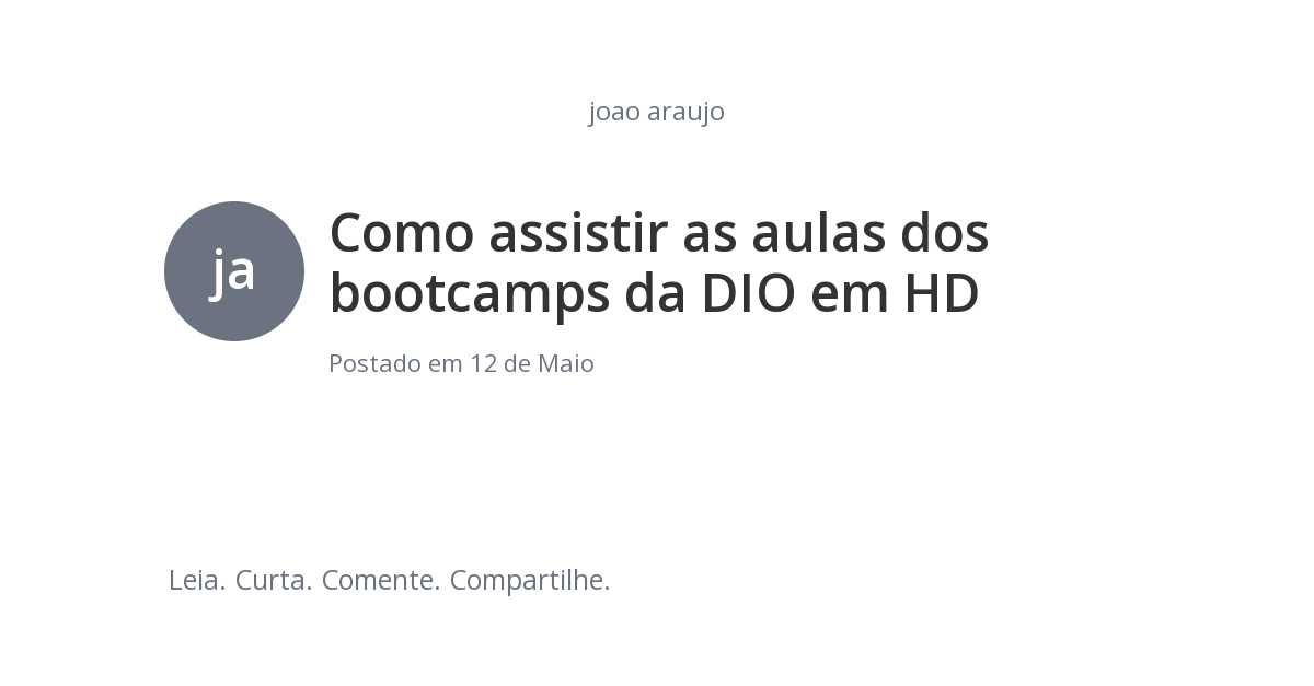 Como assistir as aulas dos bootcamps da DIO em HD