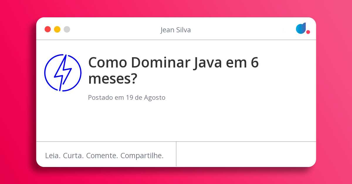 Como Dominar Java em 6 meses?
