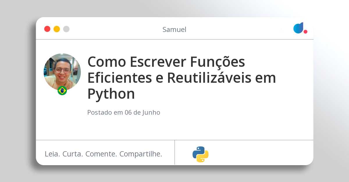 Como Escrever Funções Eficientes e Reutilizáveis em Python