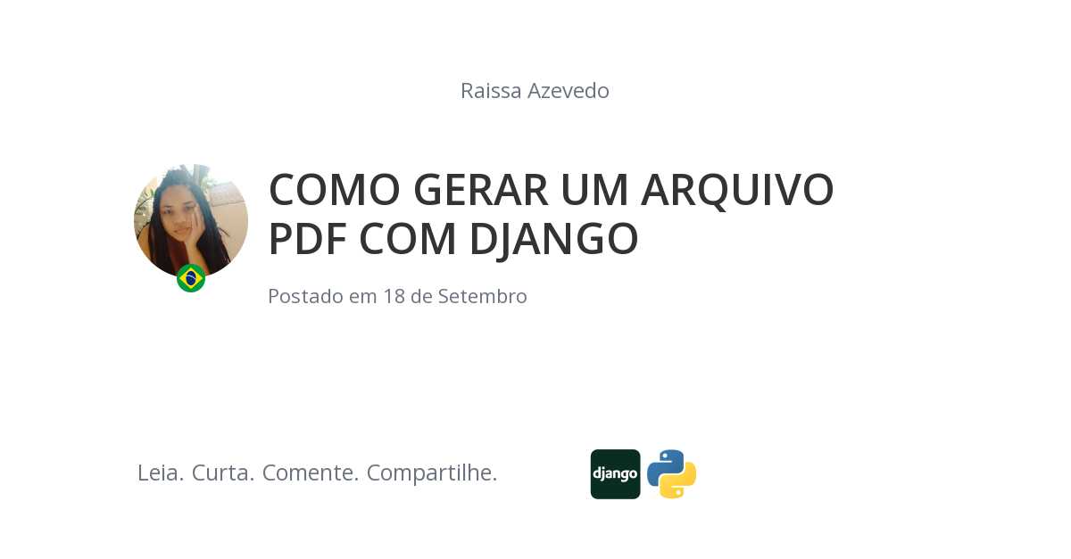 COMO GERAR UM ARQUIVO PDF COM DJANGO | Raissa Azevedo | Django | Python | DIO