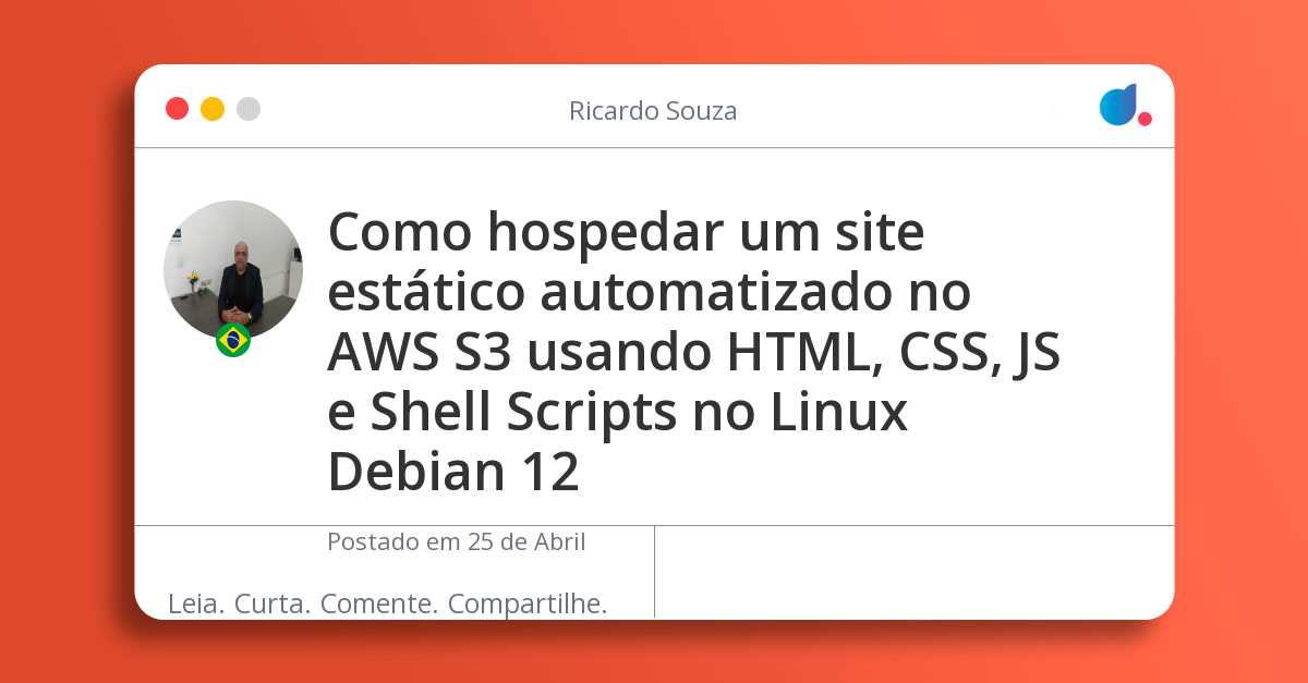 Como hospedar um site estático automatizado no AWS S3 usando HTML, CSS, JS e Shell Scripts no ...