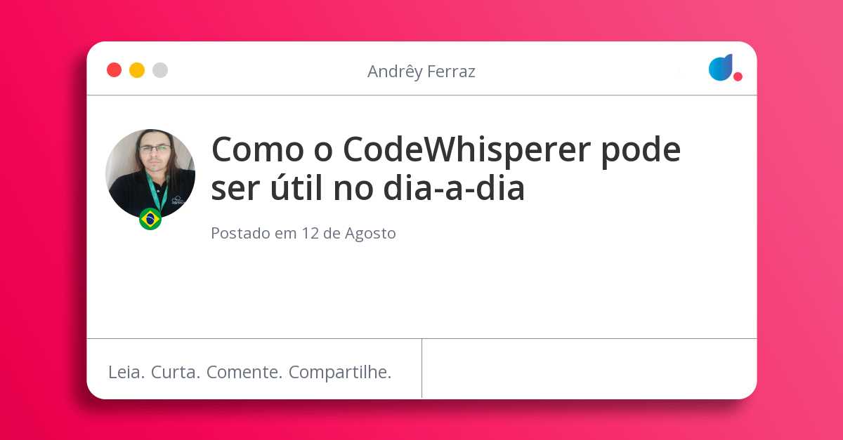 Como o CodeWhisperer pode ser útil no dia-a-dia