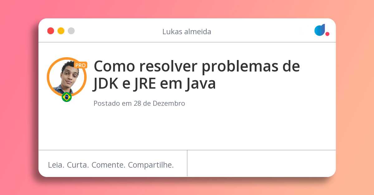 Como resolver problemas de JDK e JRE em Java Como resolver problemas de JDK e JRE em Java
