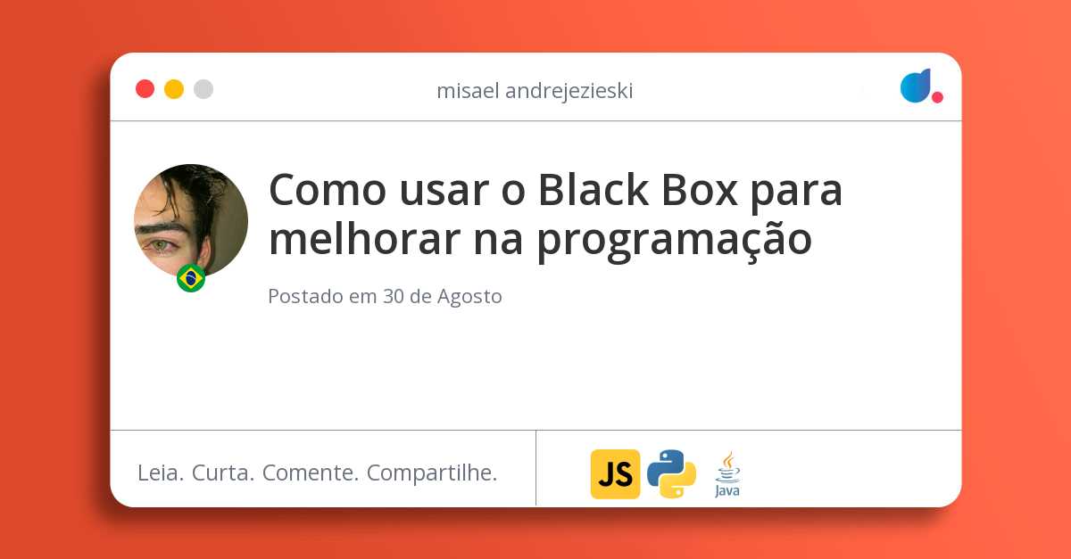 Como usar o Black Box para melhorar na programação