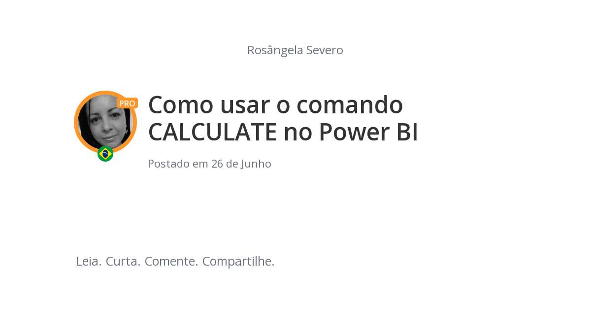 Como usar o comando CALCULATE no Power BI