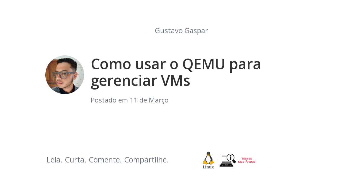 Como usar o QEMU para gerenciar VMs