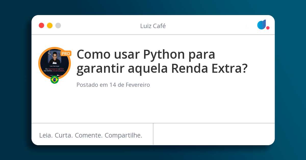 Como usar Python para garantir aquela Renda Extra?