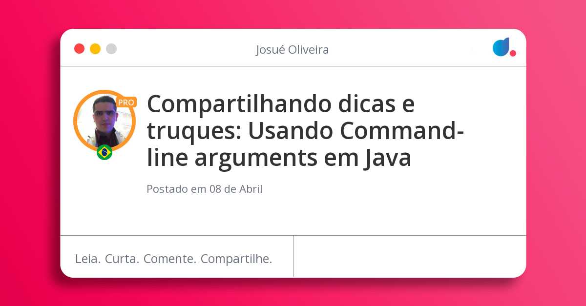 Compartilhando dicas e truques: Usando Command-line arguments em Java ...