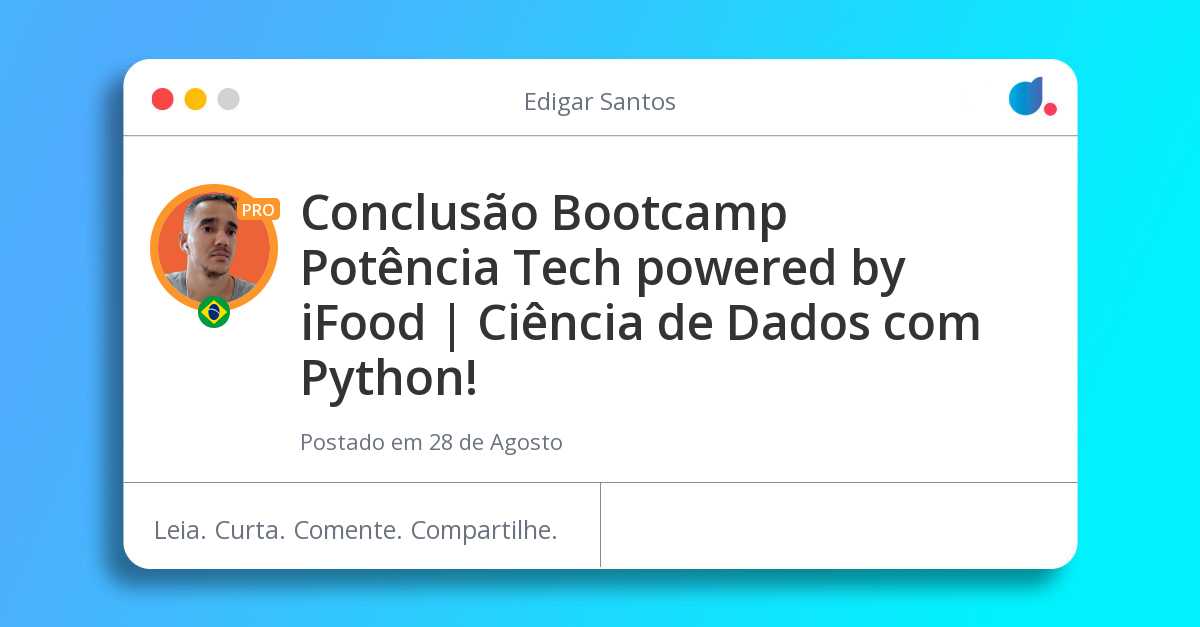 Conclusão Bootcamp Potência Tech powered by iFood | Ciência de Dados com Python!