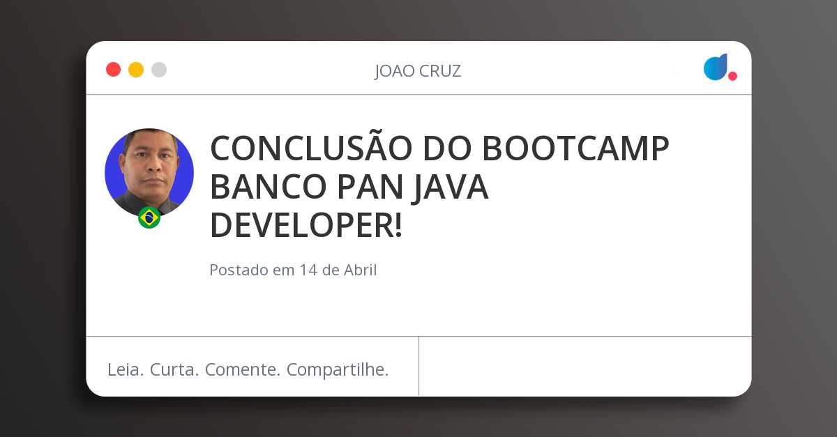 CONCLUSÃO DO BOOTCAMP BANCO PAN JAVA DEVELOPER!