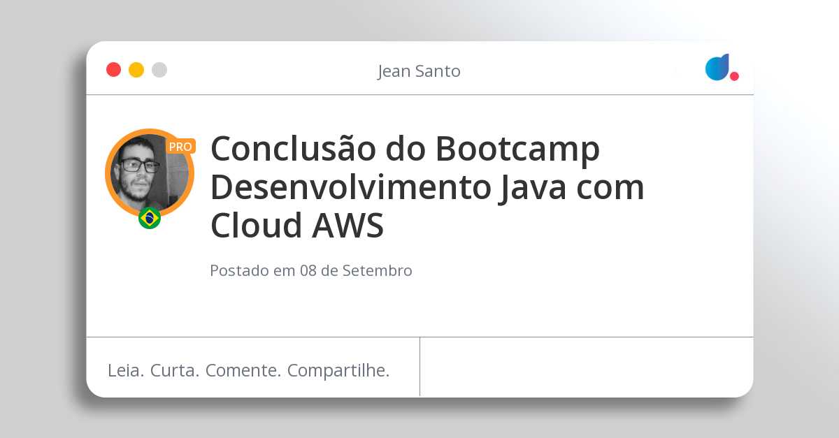 Conclusão do Bootcamp Desenvolvimento Java com Cloud AWS