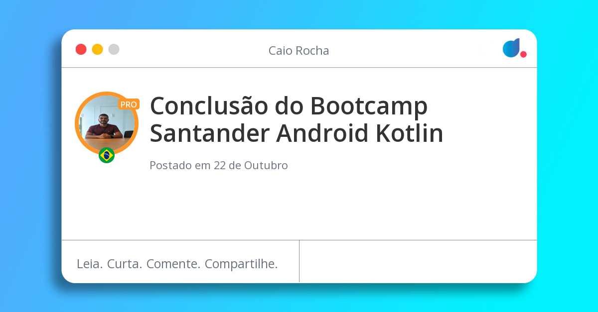 Conclusão do Bootcamp Santander Android Kotlin