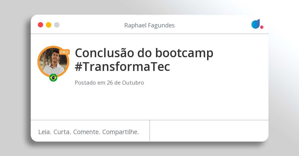 Conclusão do bootcamp #TransformaTec