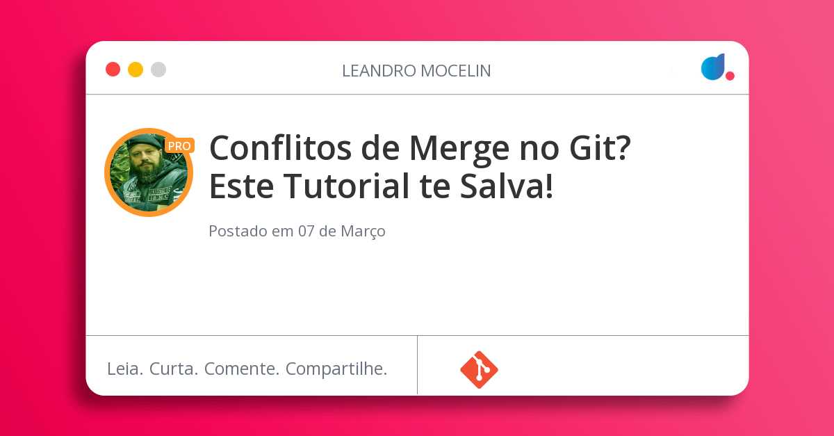 Conflitos de Merge no Git? Este Tutorial te Salva!