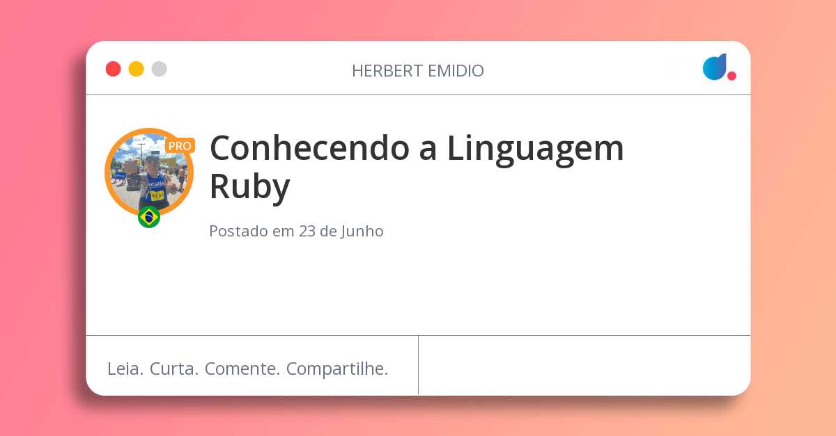Conhecendo a Linguagem Ruby | HERBERT EMIDIO | Ruby | DIO