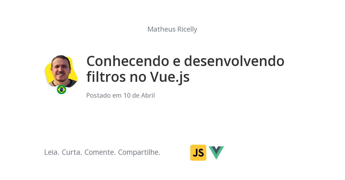 Conhecendo e desenvolvendo filtros no Vue.js
