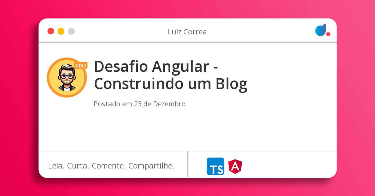 Desafio Angular - Construindo um Blog