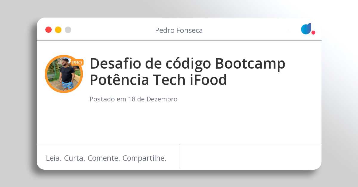 Desafio de código Bootcamp Potência Tech iFood