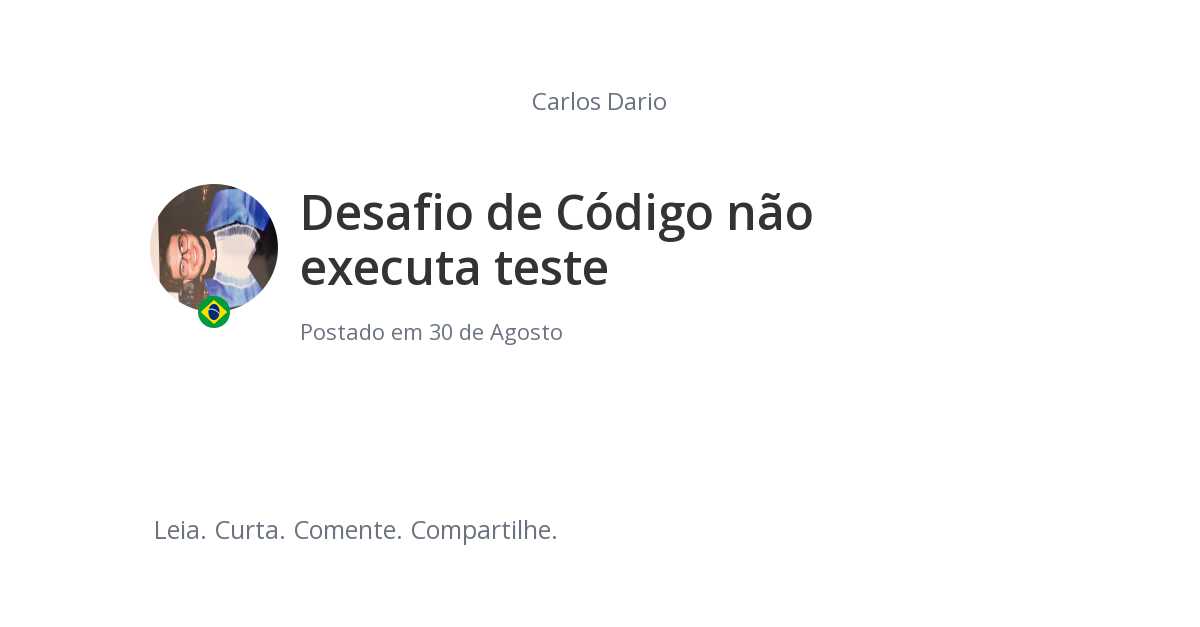 Desafio De Código Não Executa Teste