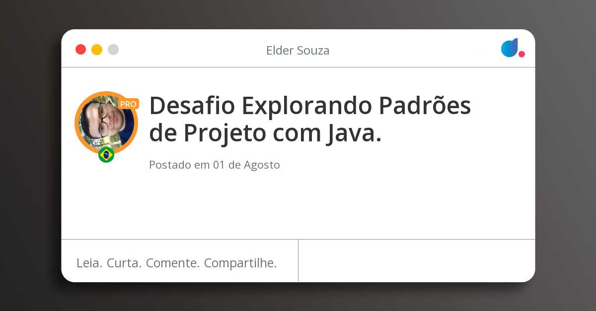Desafio Explorando Padrões de Projeto com Java.