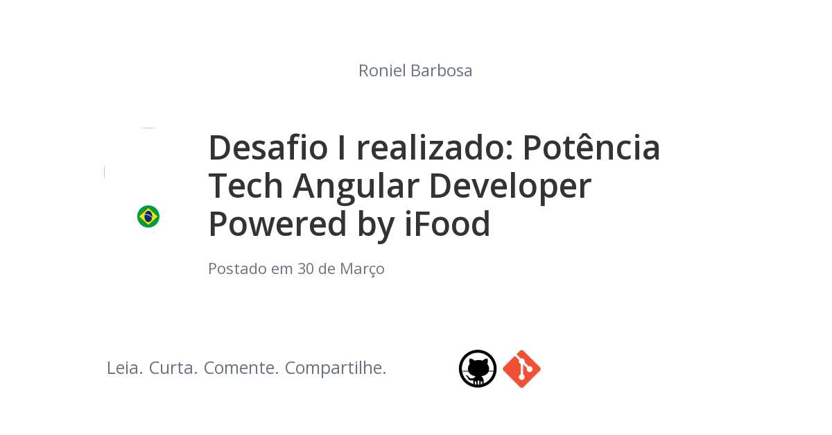 Desafio I realizado: Potência Tech Angular Developer Powered by iFood