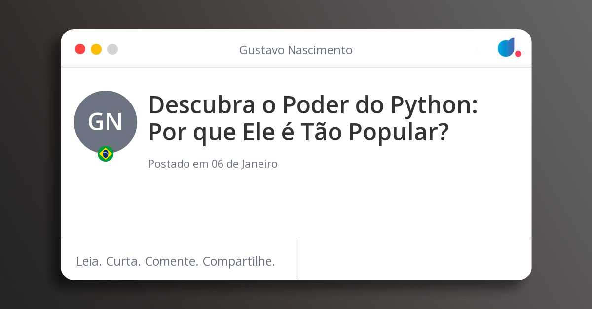 Descubra o Poder do Python: Por que Ele é Tão Popular?