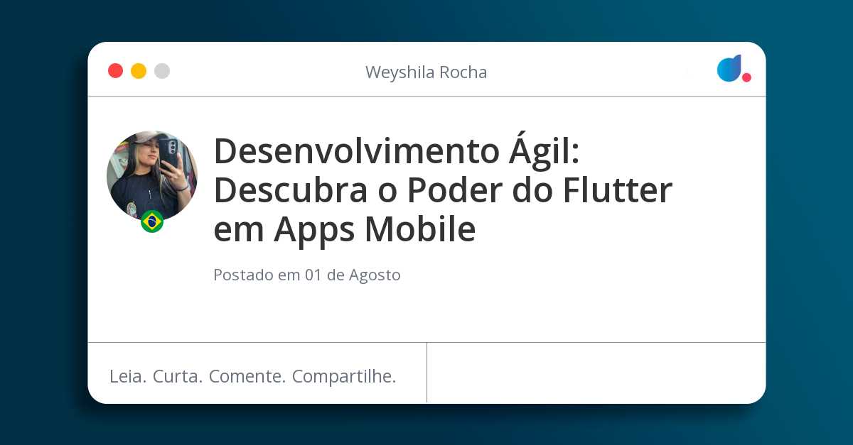 Desenvolvimento Ágil: Descubra o Poder do Flutter em Apps Mobile