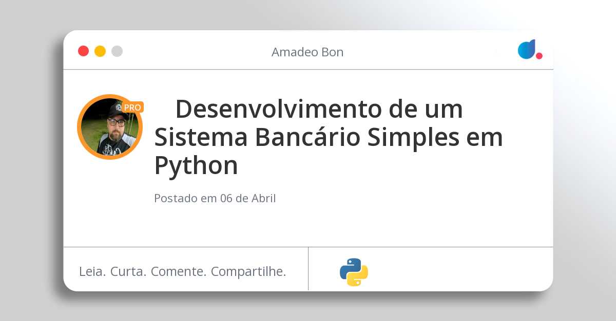🏦 Desenvolvimento de um Sistema Bancário Simples em Python