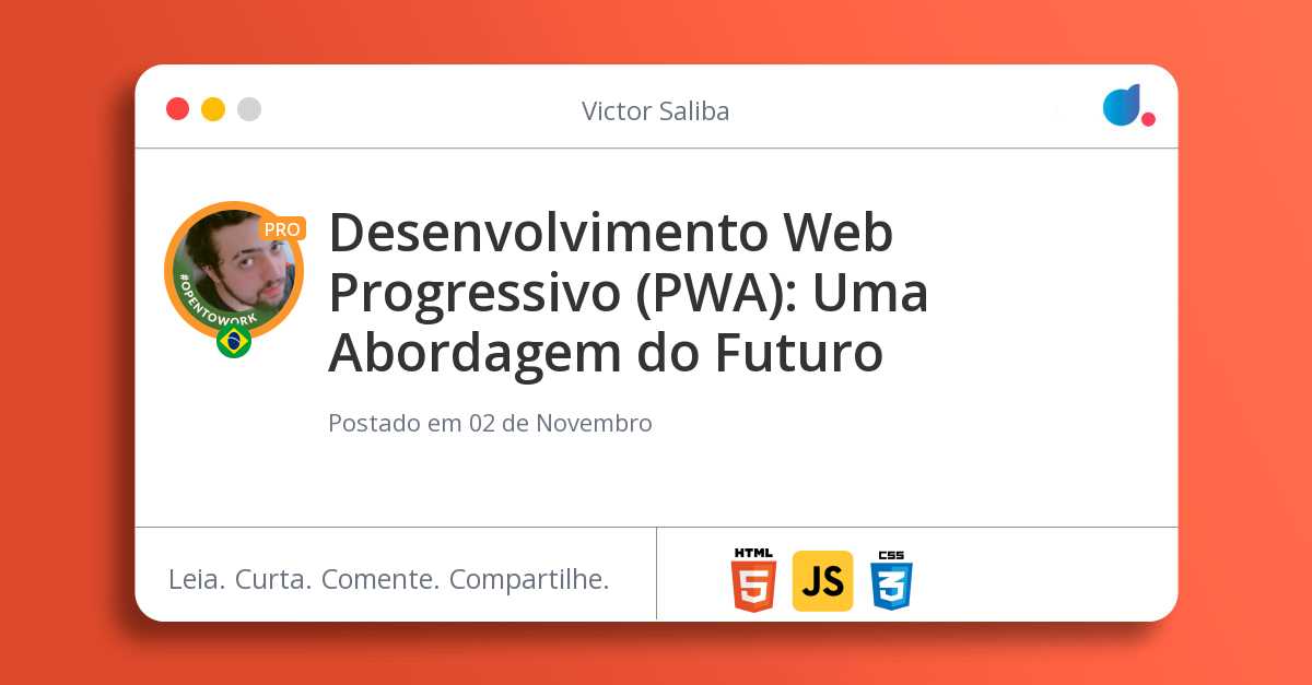Desenvolvimento Web Progressivo (PWA): Uma Abordagem do Futuro