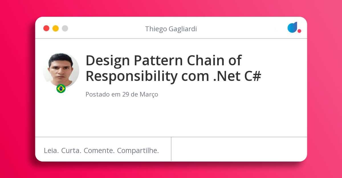 Design Pattern Chain of Responsibility com .Net C#