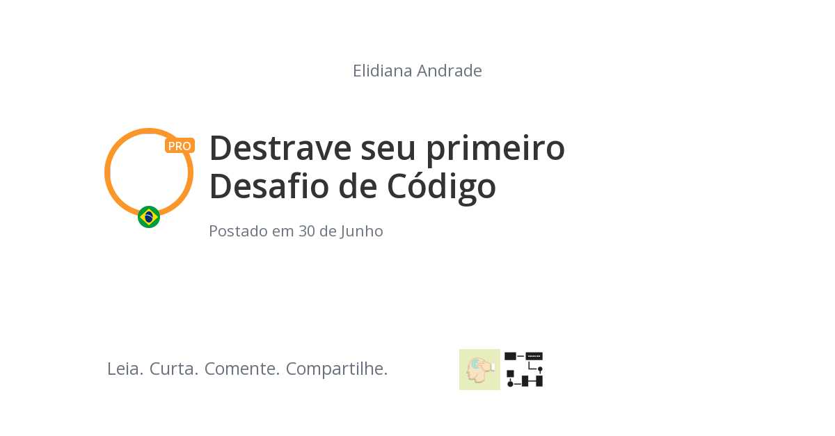 Destrave seu Primeiro Desafio de Código
