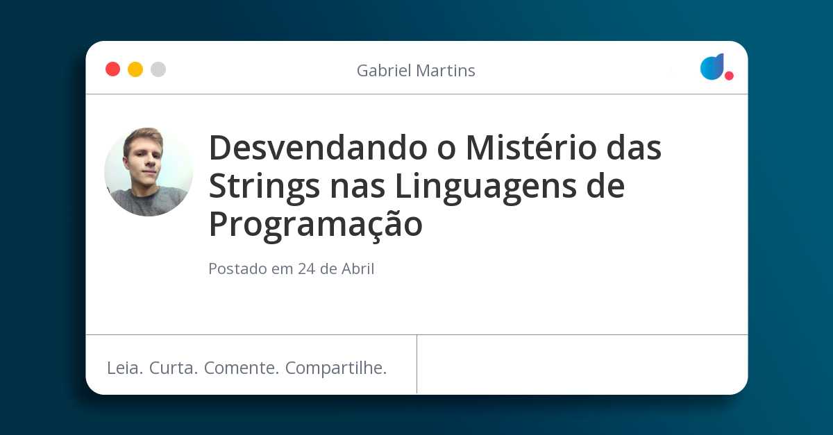 Desvendando o Mistério das Strings nas Linguagens de Programação