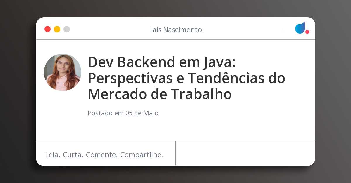 Dev Backend em Java: Perspectivas e Tendências do Mercado de Trabalho