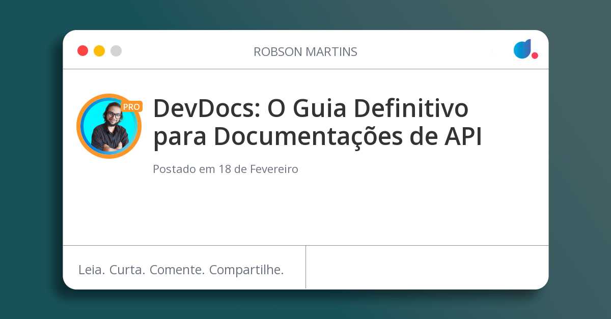 DevDocs: O Guia Definitivo para Documentações de API
