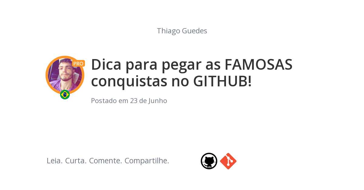 Dica para pegar as FAMOSAS conquistas no GITHUB! 💡🐙🖤