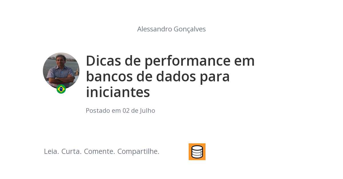 Dicas de performance em bancos de dados para iniciantes