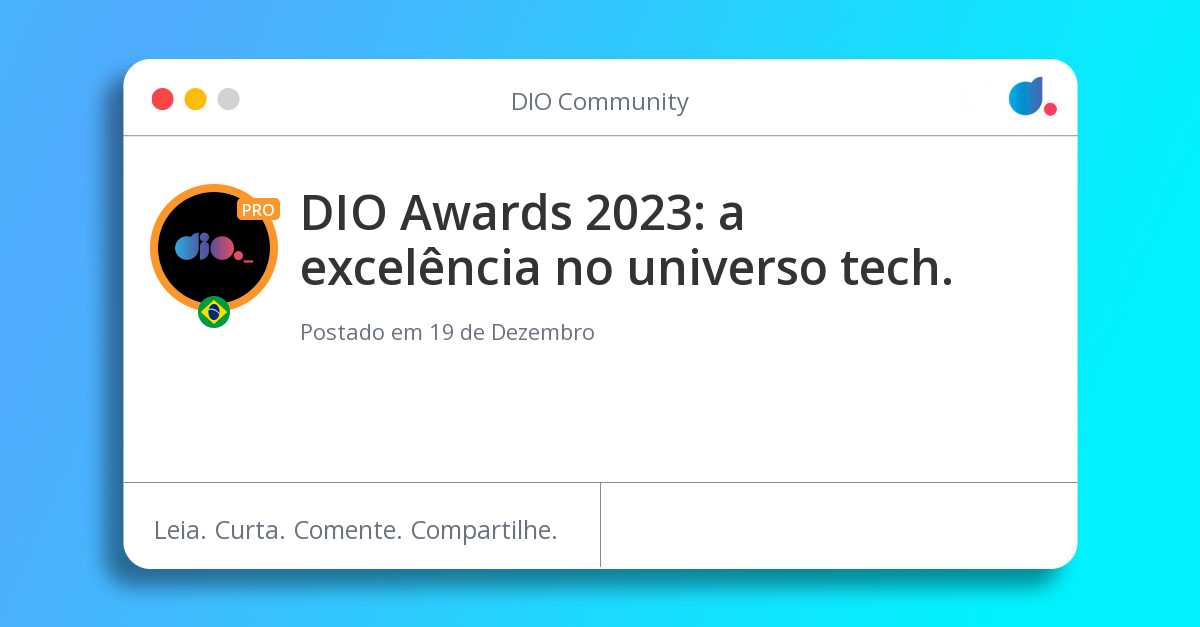 DIO Awards 2023: a excelência no universo tech.