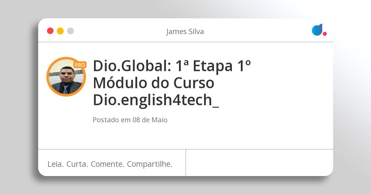Dio.Global: 1ª Etapa 1º Módulo do Curso Dio.english4tech_