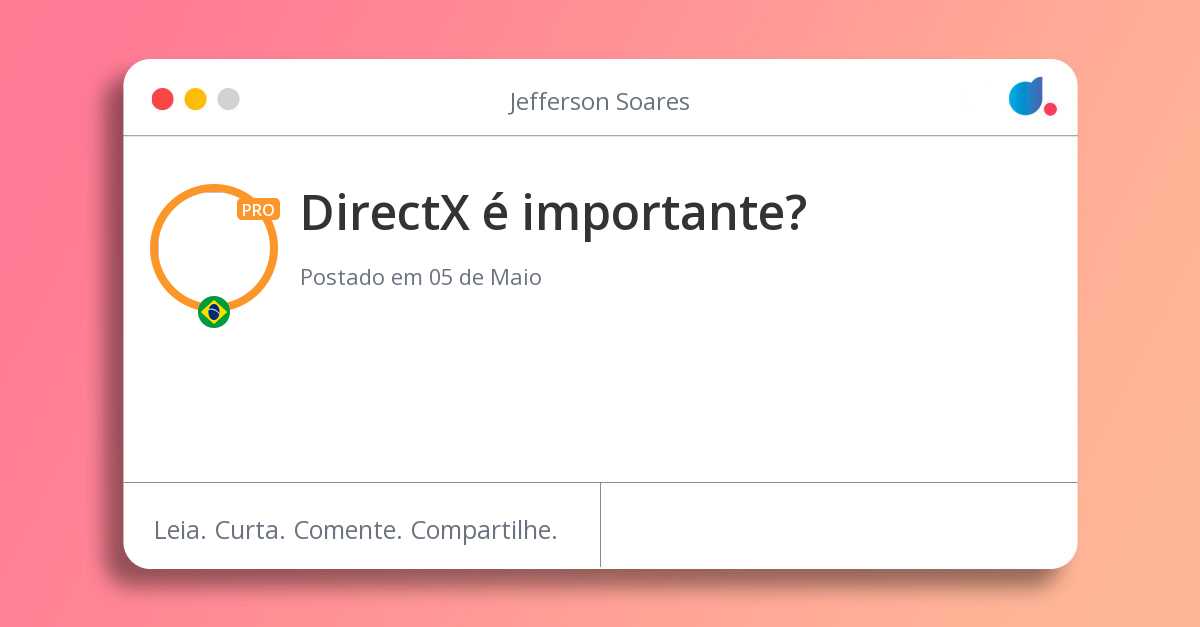 DirectX é importante?