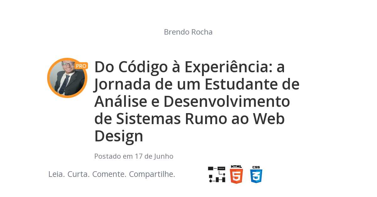 Do Código à Experiência: a Jornada de um Estudante de Análise e ...
