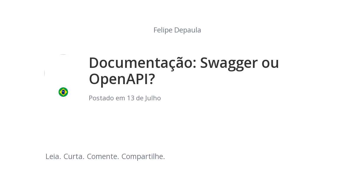 Documentação: Swagger ou OpenAPI?
