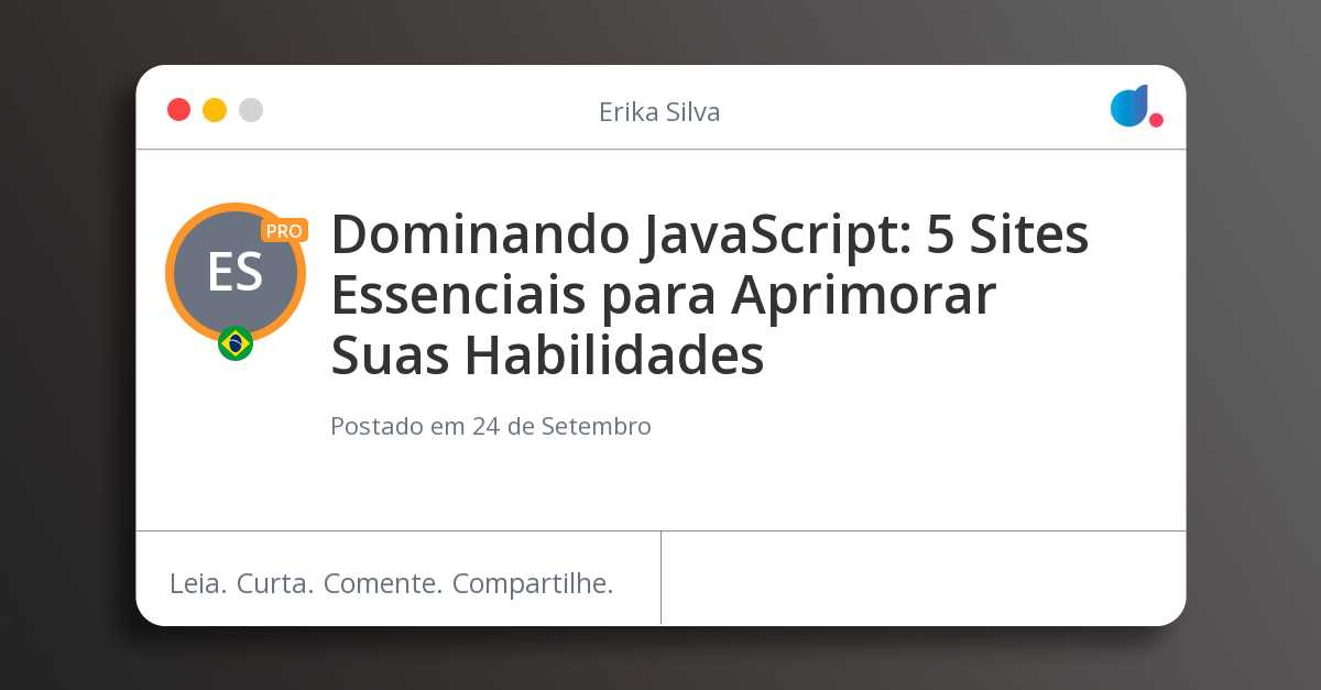 Dominando JavaScript: 5 Sites Essenciais para Aprimorar Suas Habilidades